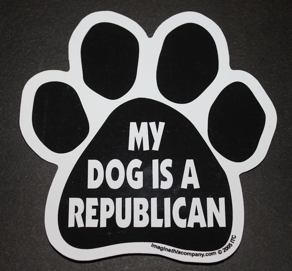 My Dog Is A Republican Dog Paw Magnet | Doggy Style Gifts