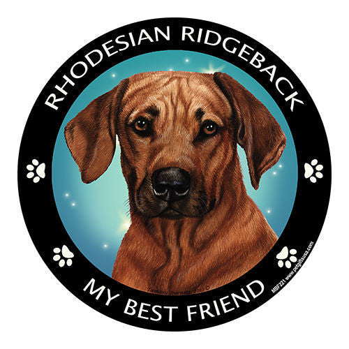 Rhodesian Ridgeback My Best Friend Dog Breed Magnet | Doggy Style Gifts